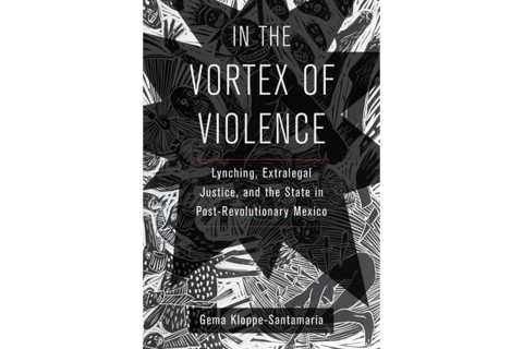 In the Vortex of Violence: Lynching, Extralegal Justice, and the State ...